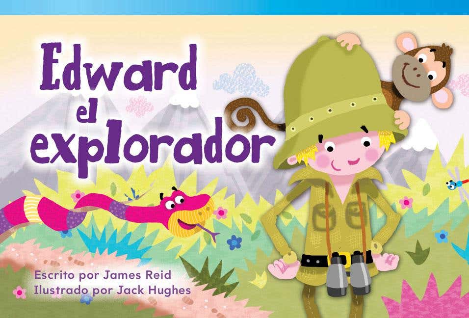 Edward El Explorador (Edward the Explorer) (Spanish Version) - Literati ...