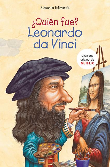 ¿Quién Fue Leonardo Da Vinci? / Who Was Leonardo Da Vinci? - Literati ...