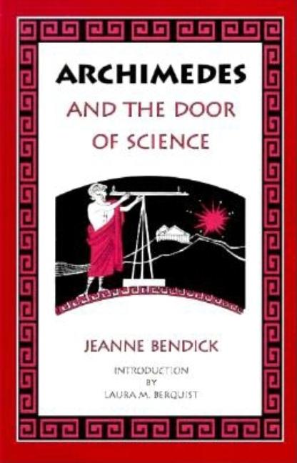 Archimedes & the Door of Science (Revised) - Literati School Store
