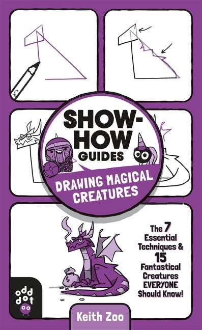 Drawing Magical Creatures: The 7 Essential Techniques & 15 Fantastical ...