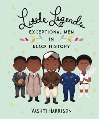 Little Legends: Exceptional Men in Black History - Literati School Store