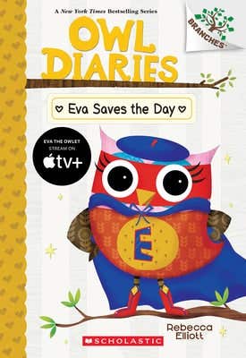 Eva Saves the Day: A Branches Book - Literati School Store