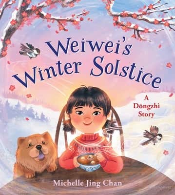 Weiwei's Winter Solstice: A Dongzhì Story - Literati School Store